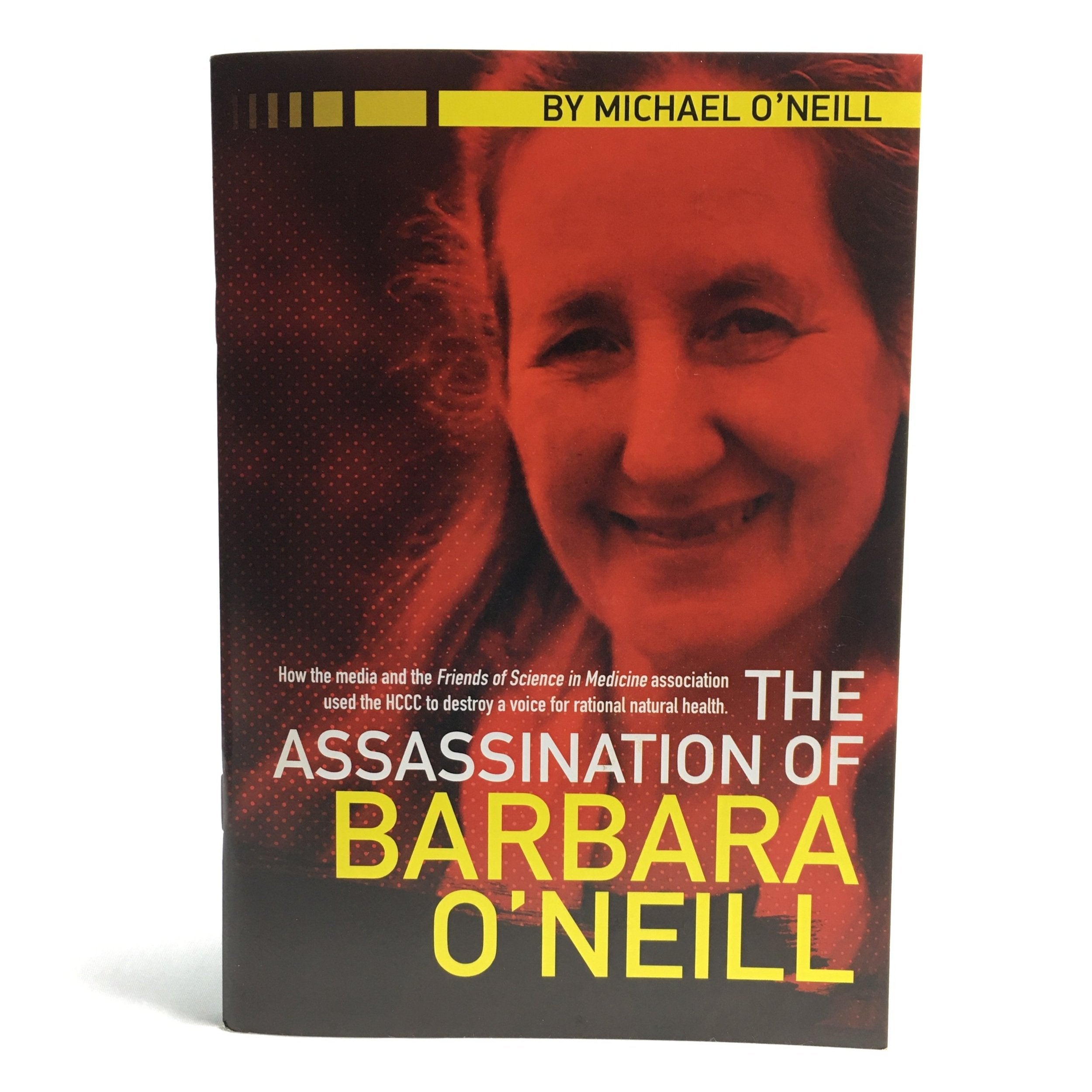 The Assassination of Barbara O'Neill Book – Living Springs Retreat